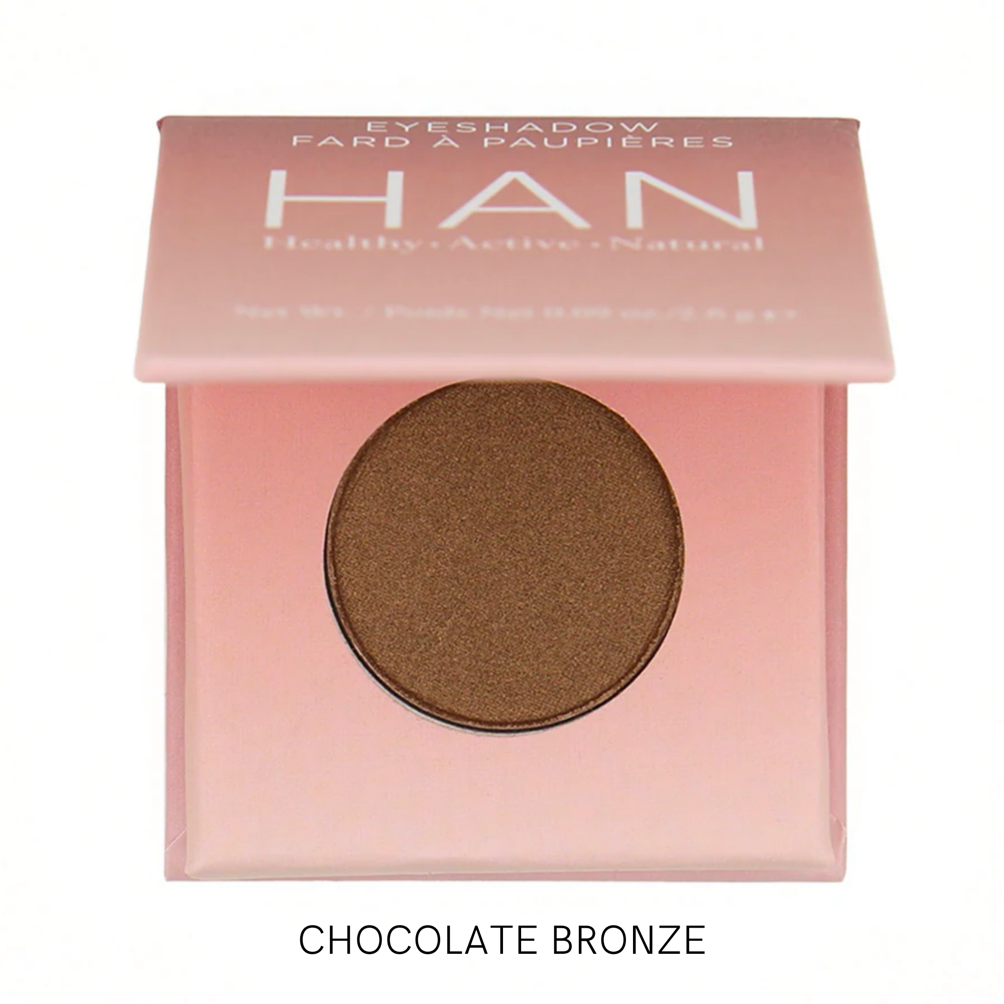 Han Skin Care Cosmetics - Eyeshadow Chocolate Bronze | Well Kept